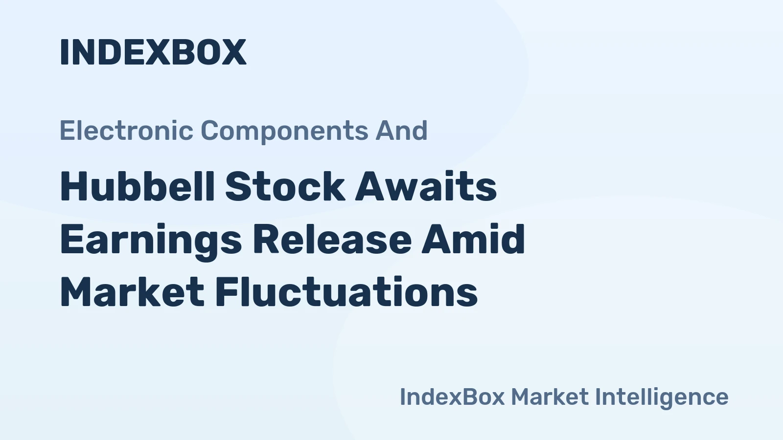 Hubbell Stock Awaits Earnings Release Amid Market Fluctuations