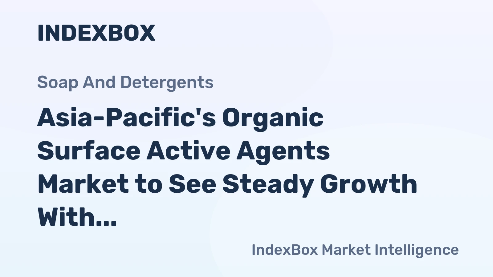 Asia-Pacific's Organic Surface Active Agents Market to See Steady Growth With 2.9% CAGR Through 2035