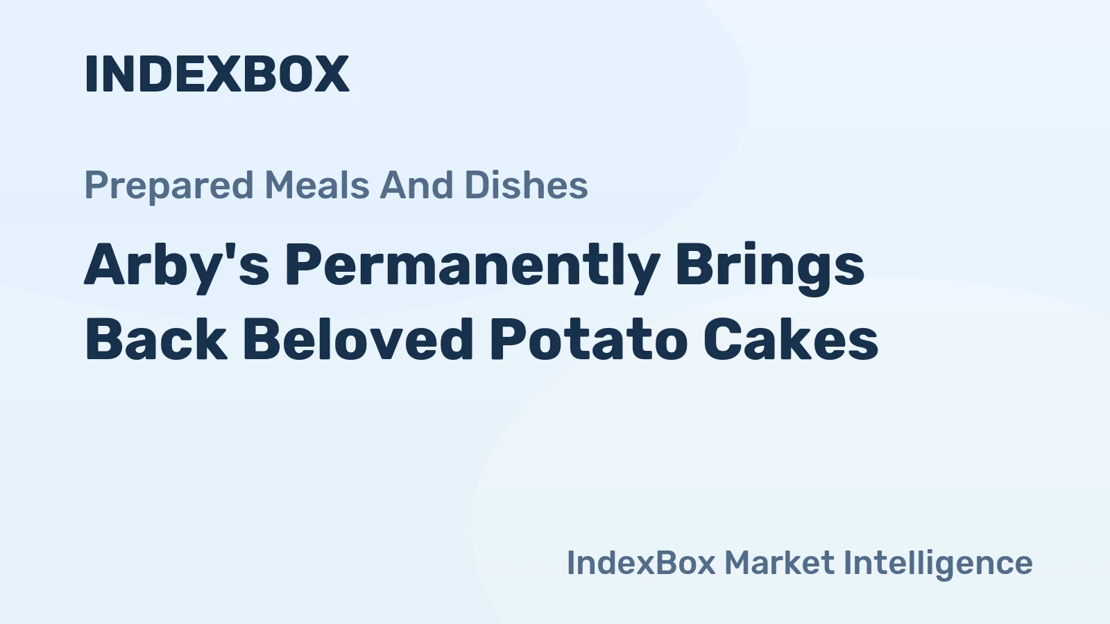 Arby's Permanently Brings Back Beloved Potato Cakes