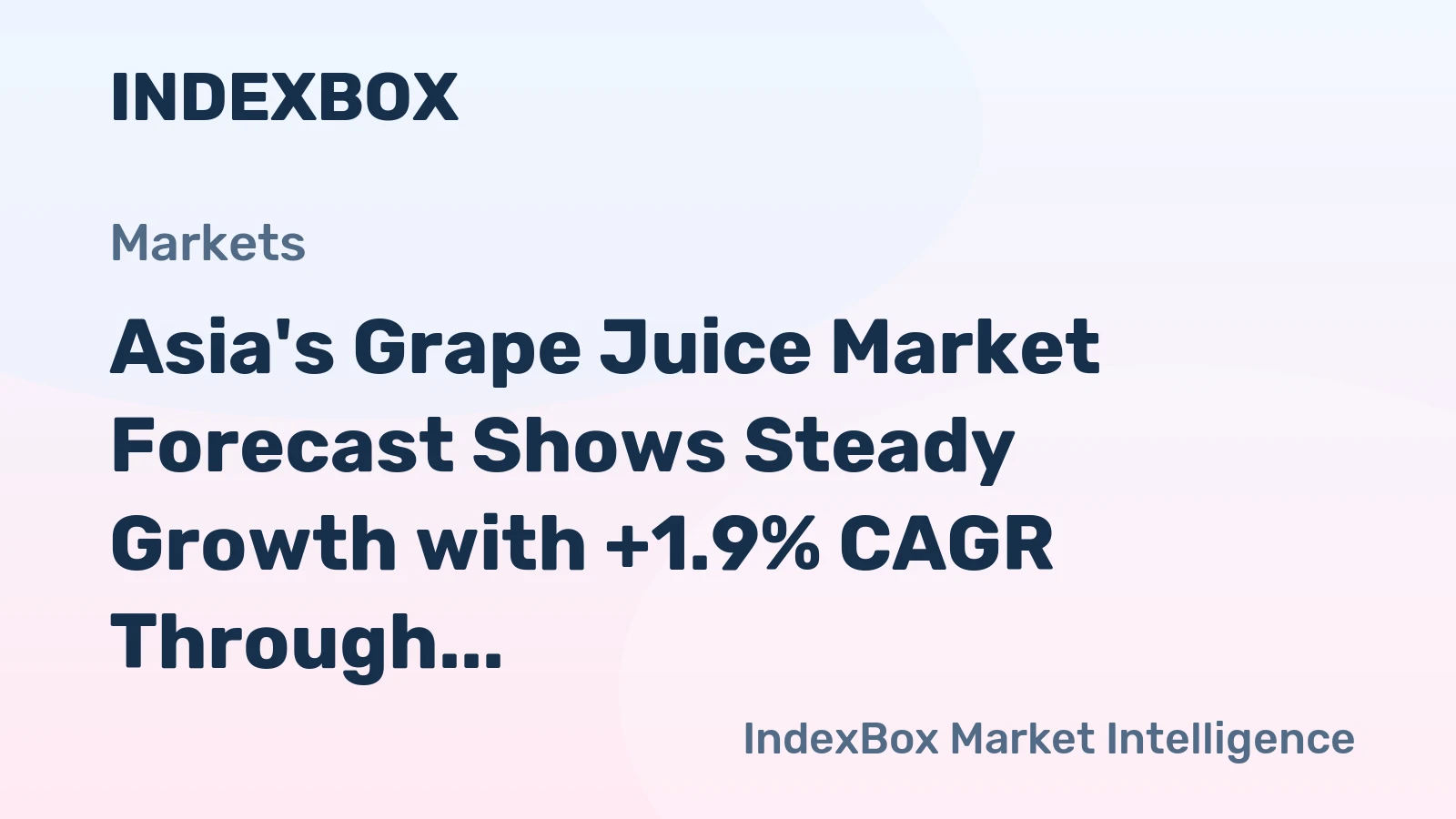Asia's Grape Juice Market Forecast Shows Steady Growth with +1.9% CAGR Through 2035