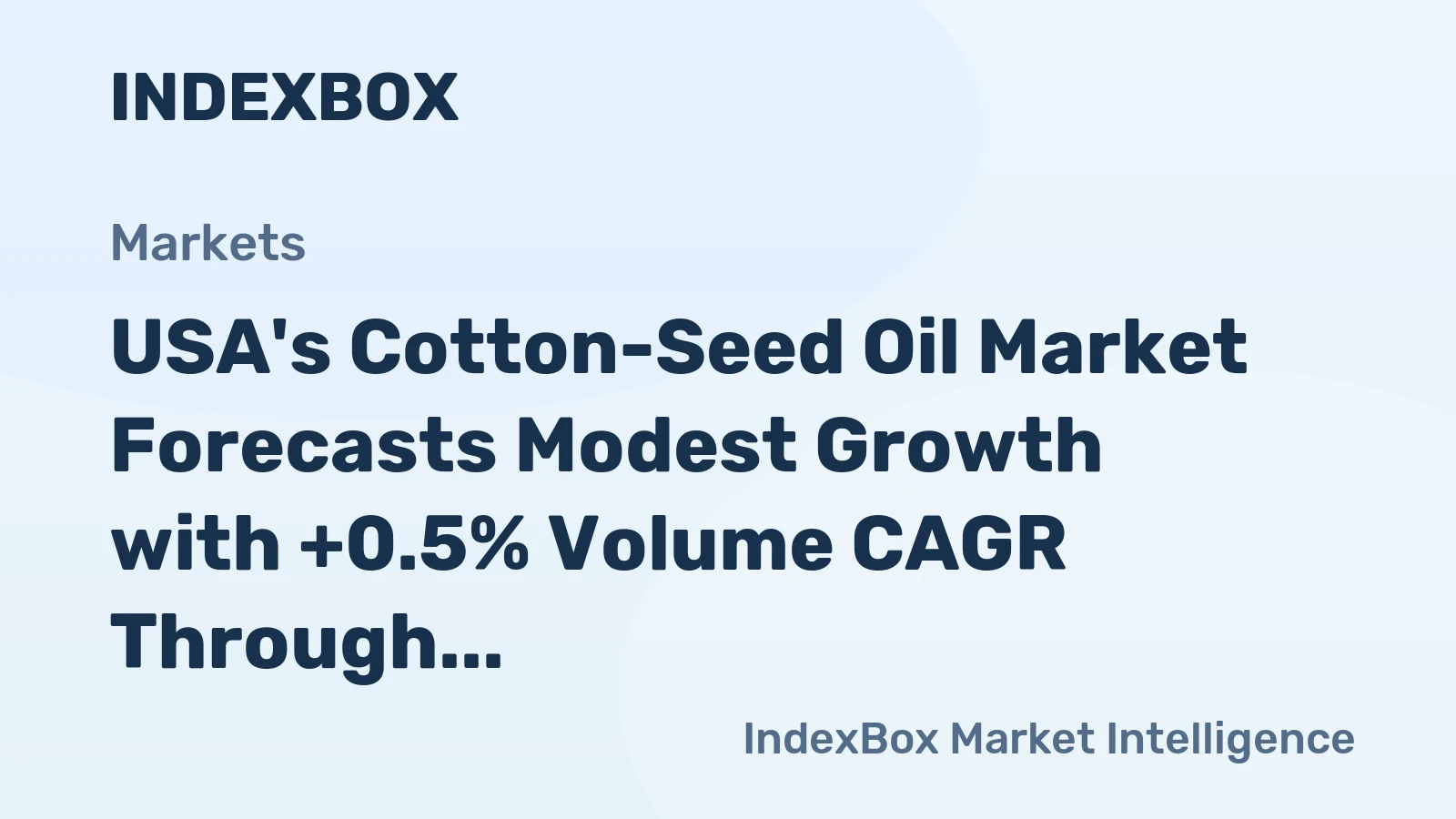 USA's Cotton-Seed Oil Market Forecasts Modest Growth with +0.5% Volume CAGR Through 2035