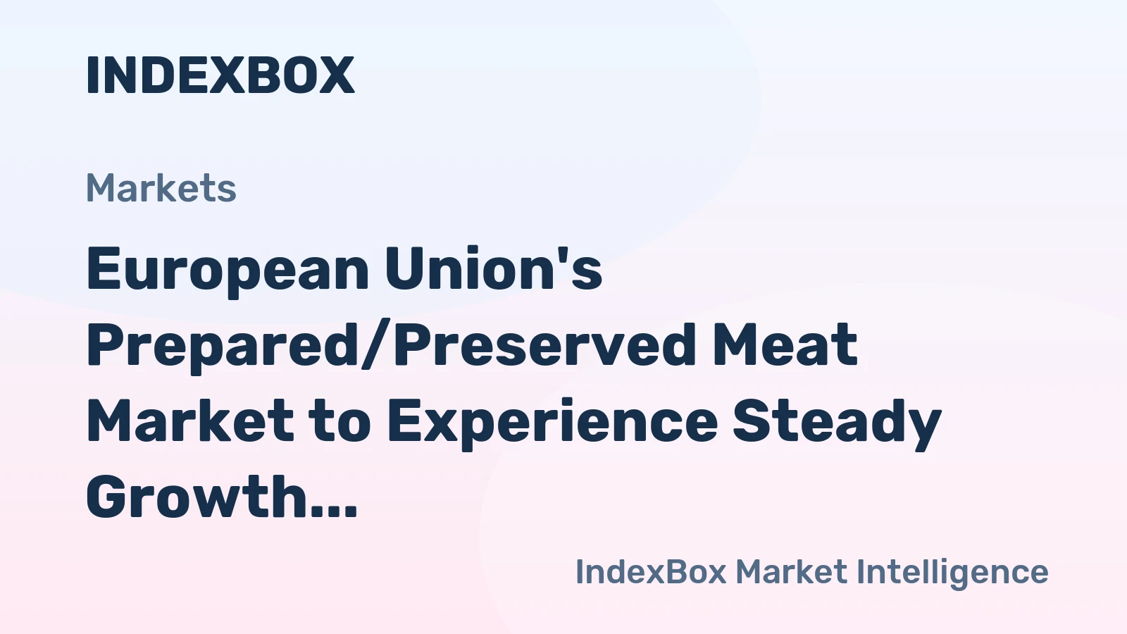 European Union's Prepared/Preserved Meat Market to Experience Steady Growth with +1.5% CAGR from 2024-2035
