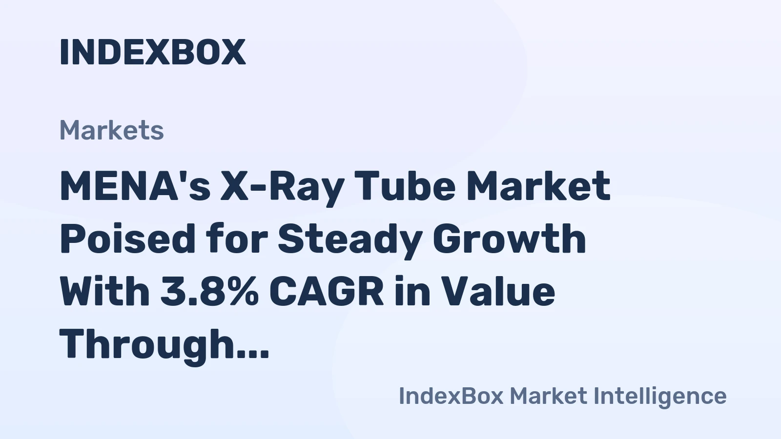MENA's X-Ray Tube Market Poised for Steady Growth With 3.8% CAGR in Value Through 2035
