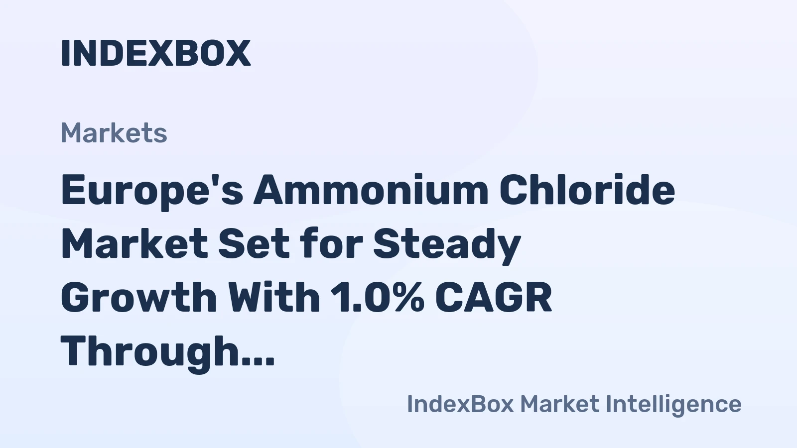 Europe's Ammonium Chloride Market Set for Steady Growth With 1.0% CAGR Through 2035