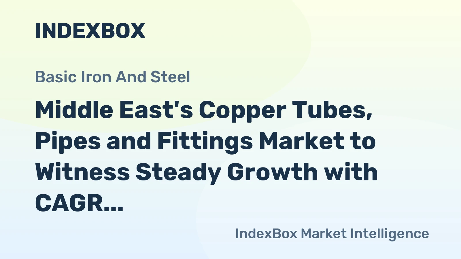 Middle East's Copper Tubes, Pipes and Fittings Market to Witness Steady Growth with CAGR of +0.6% from 2024-2035
