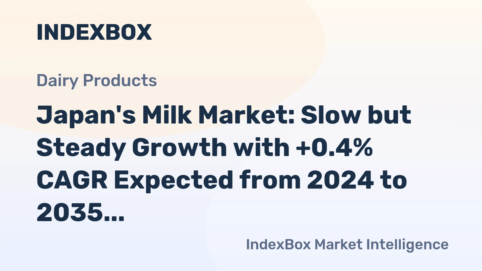 Japan's Milk Market: Slow but Steady Growth with +0.4% CAGR Expected from 2024 to 2035