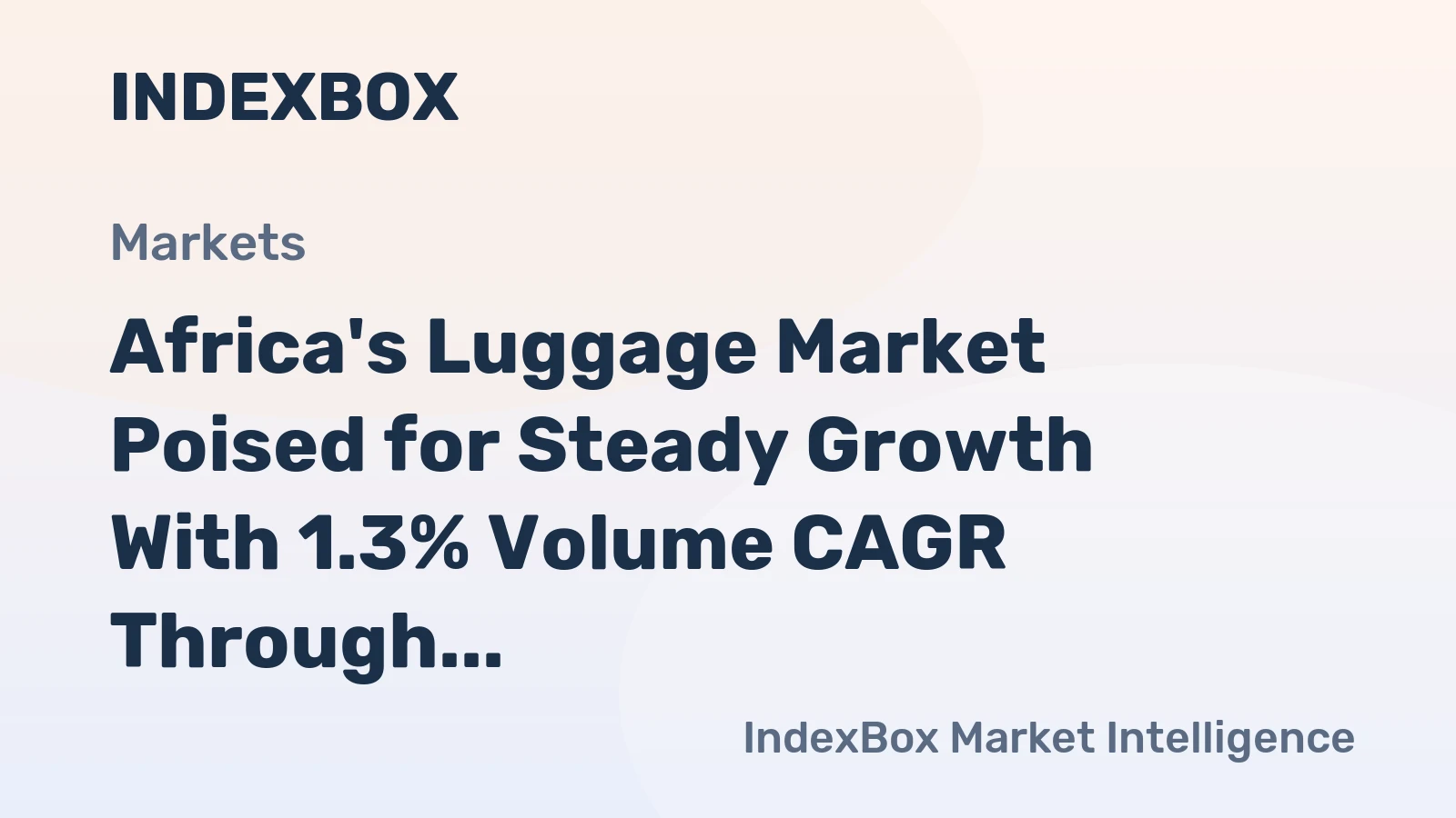 Africa's Luggage Market Poised for Steady Growth With 1.3% Volume CAGR Through 2035