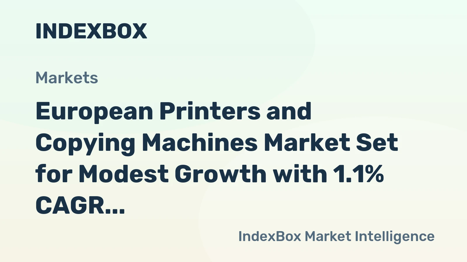 European Printers and Copying Machines Market Set for Modest Growth with 1.1% CAGR Through 2035
