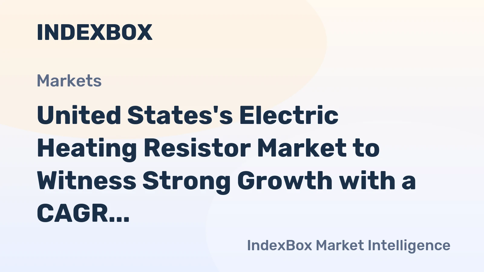 United States's Electric Heating Resistor Market to Witness Strong Growth with a CAGR of +9.2%