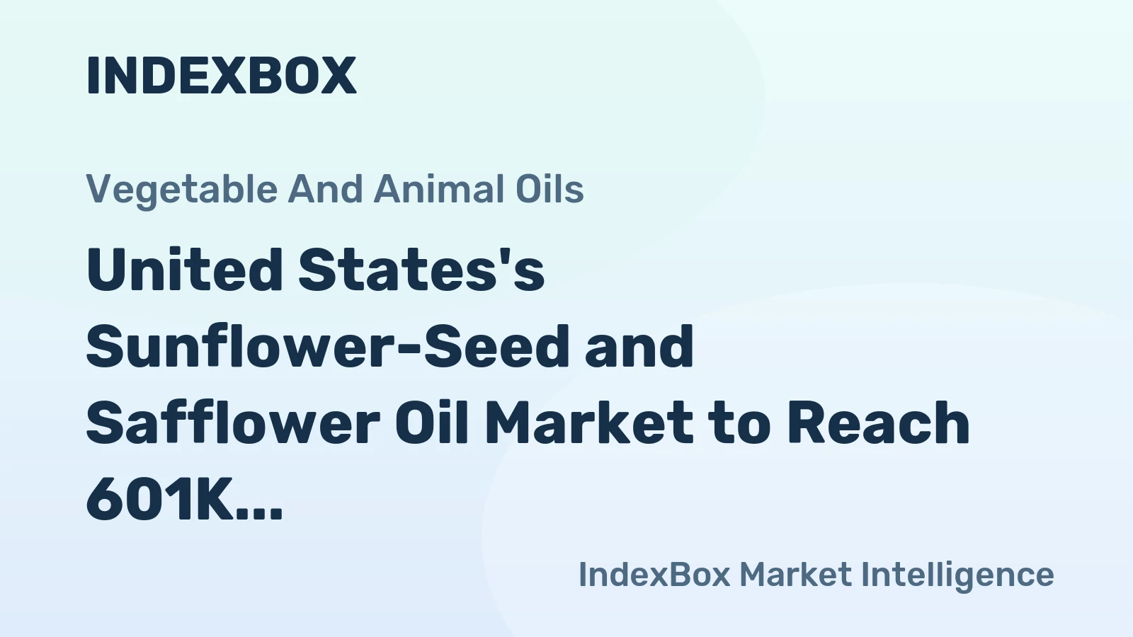 United States's Sunflower-Seed and Safflower Oil Market to Reach 601K Tons by 2035, Valued at $639M