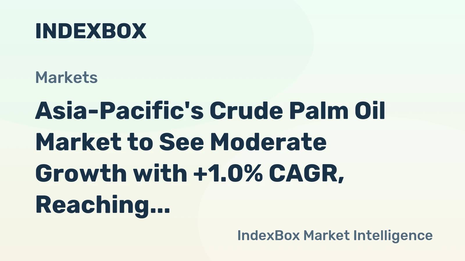 Asia-Pacific's Crude Palm Oil Market to See Moderate Growth with +1.0% CAGR, Reaching 79M Tons by 2035