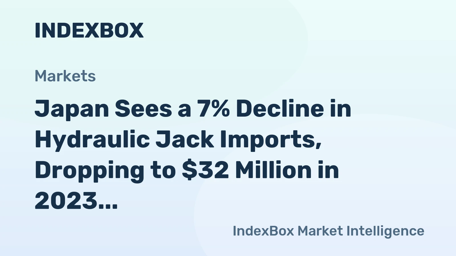 Japan Sees a 7% Decline in Hydraulic Jack Imports, Dropping to $32 Million in 2023