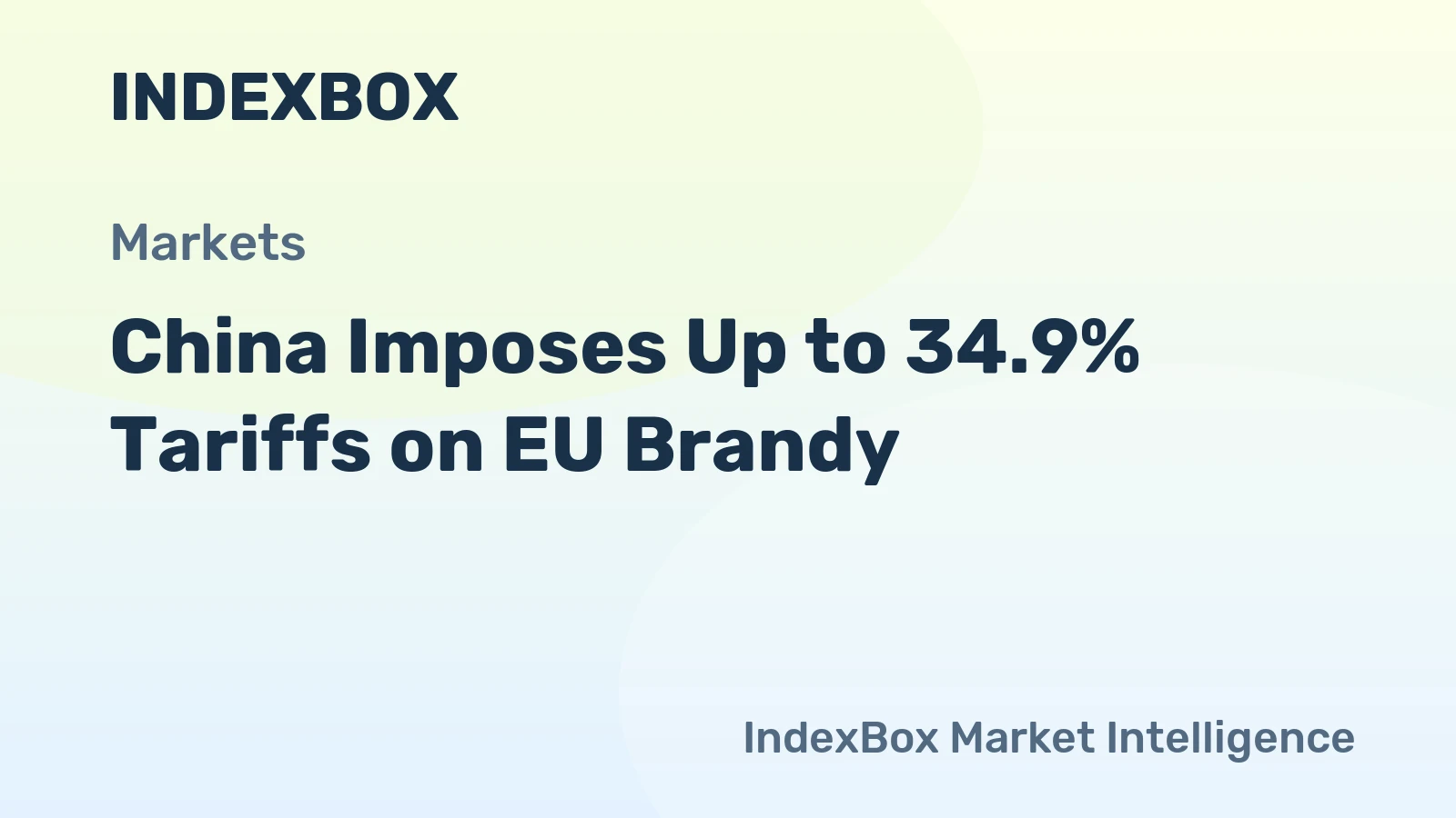China Imposes Up to 34.9% Tariffs on EU Brandy