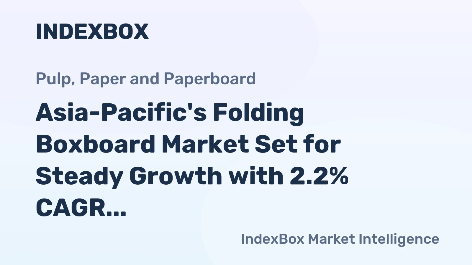 Asia-Pacific's Folding Boxboard Market Set for Steady Growth with 2.2% CAGR in Value Through 2035
