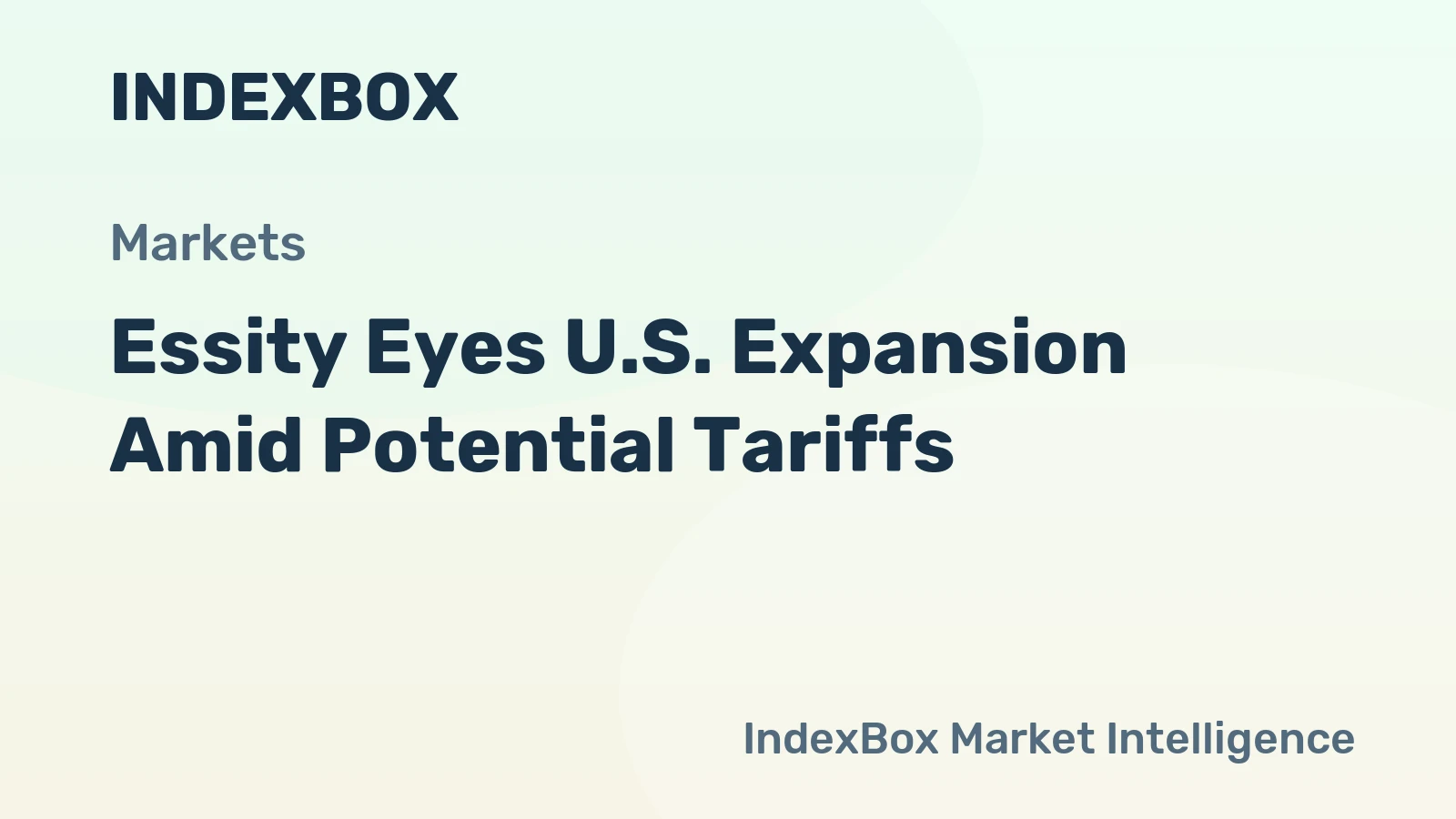 Essity Eyes U.S. Expansion Amid Potential Tariffs