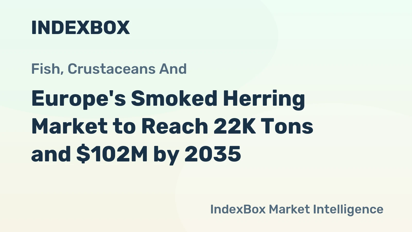 Europe's Smoked Herring Market to Reach 22K Tons and $102M by 2035
