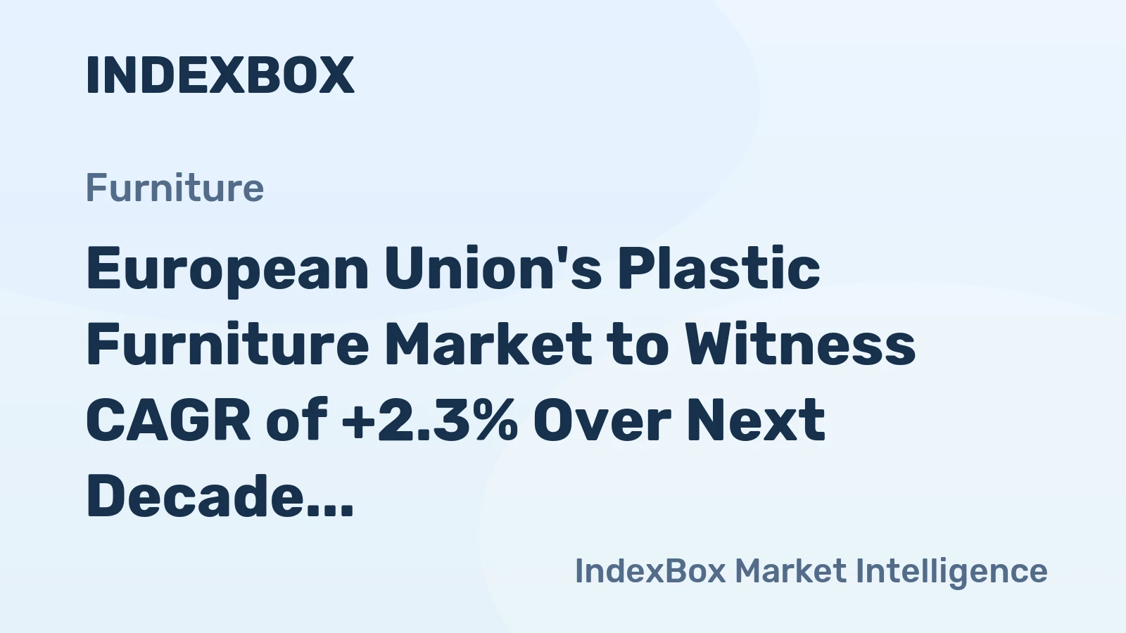 European Union's Plastic Furniture Market to Witness CAGR of +2.3% Over Next Decade