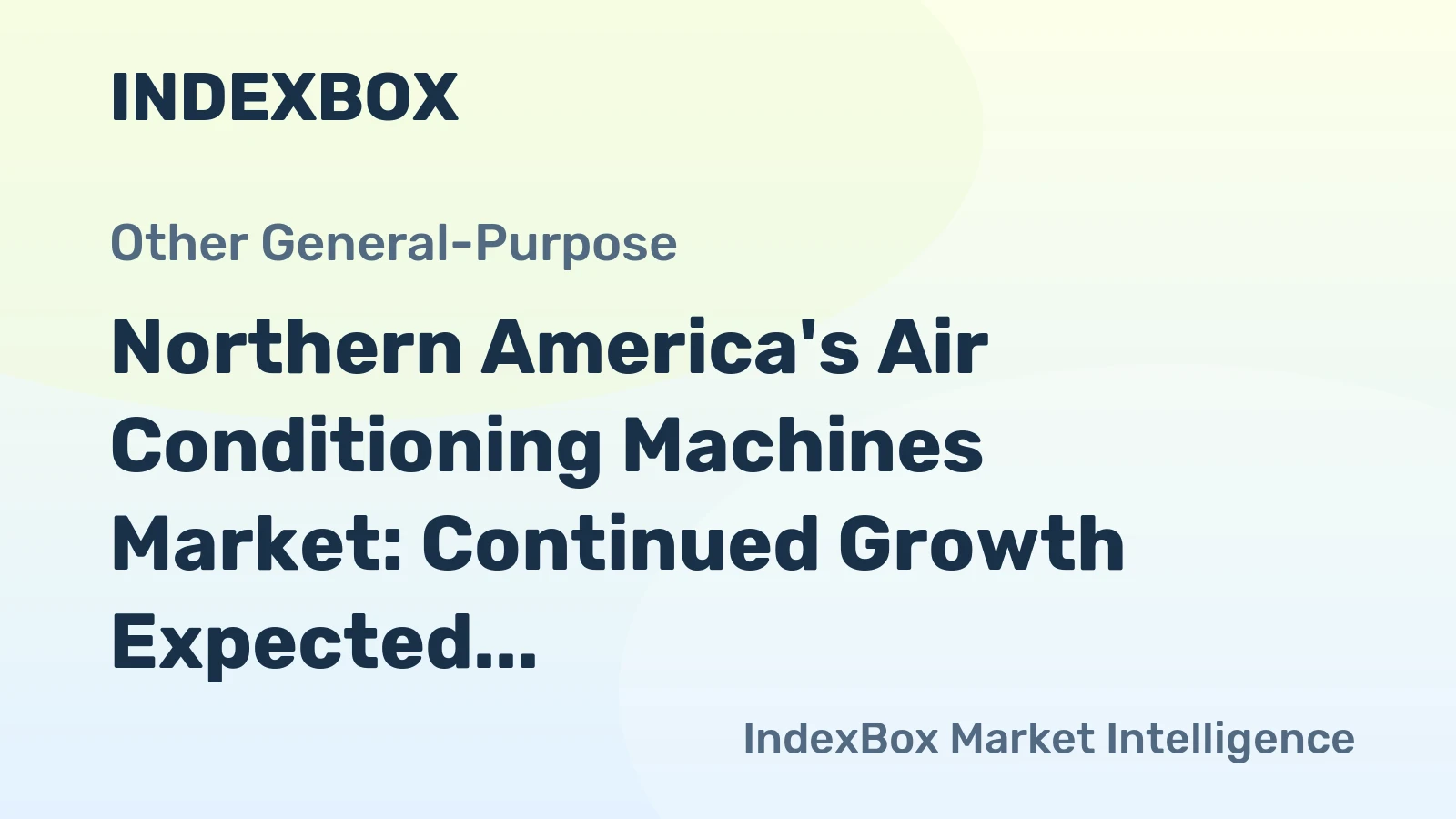 Northern America's Air Conditioning Machines Market: Continued Growth Expected with 40M Units and $7.3B Value by 2035