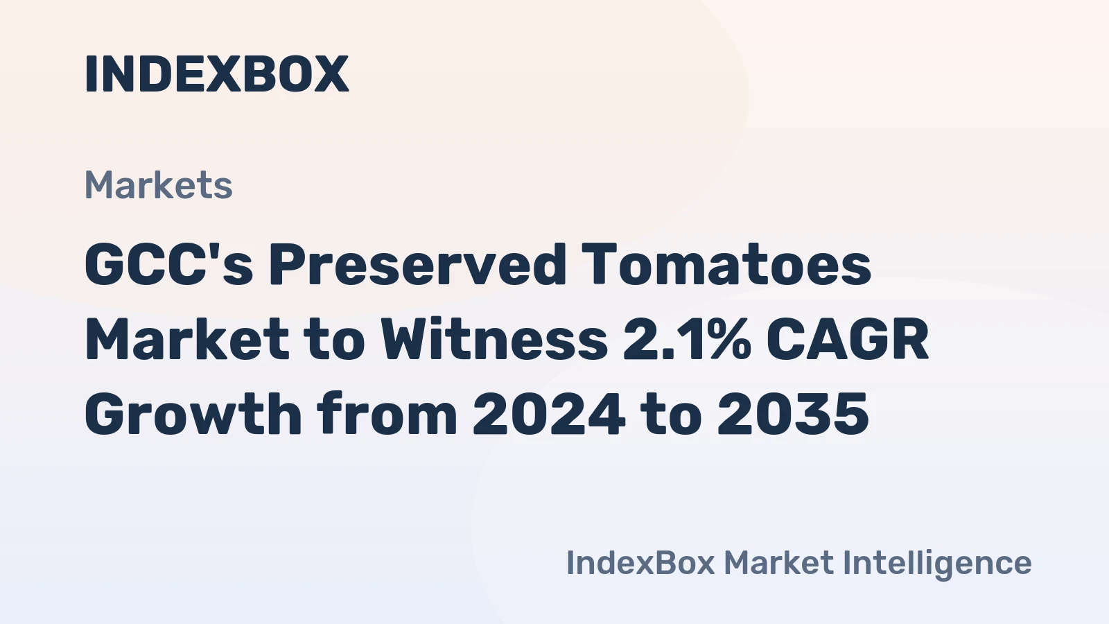 GCC's Preserved Tomatoes Market to Witness 2.1% CAGR Growth from 2024 to 2035