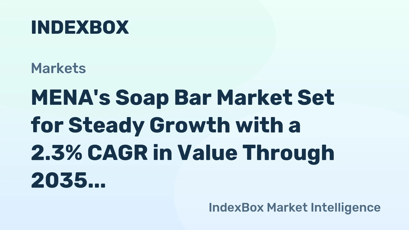 MENA's Soap Bar Market Set for Steady Growth with a 2.3% CAGR in Value Through 2035