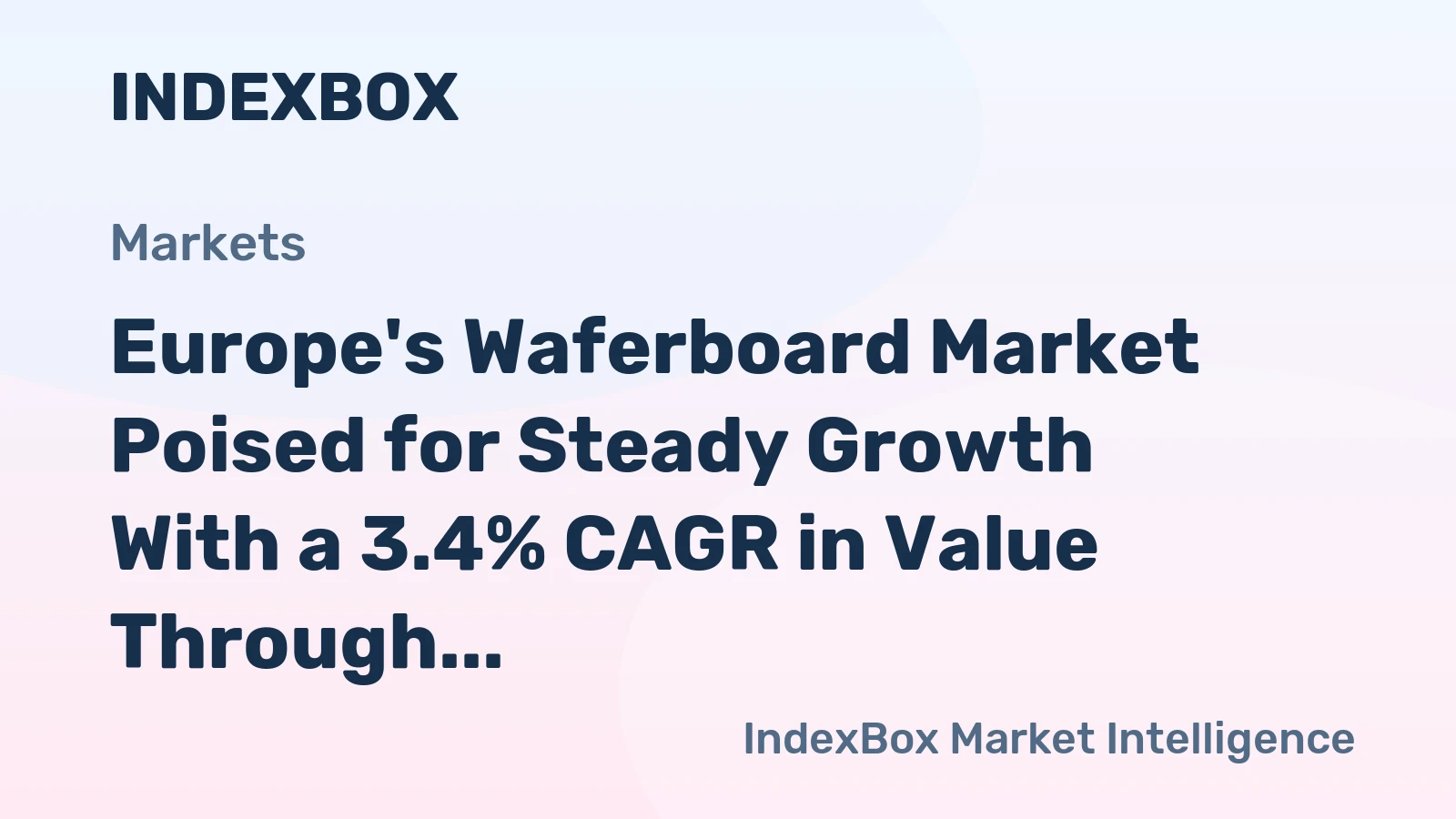 Europe's Waferboard Market Poised for Steady Growth With a 3.4% CAGR in Value Through 2035