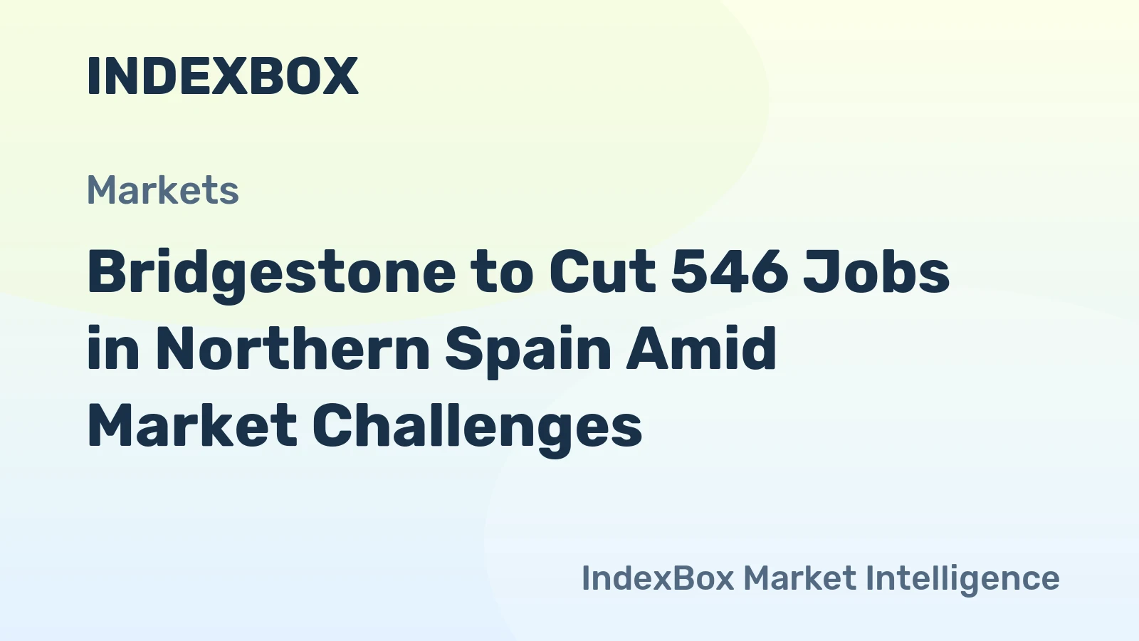 Bridgestone to Cut 546 Jobs in Northern Spain Amid Market Challenges