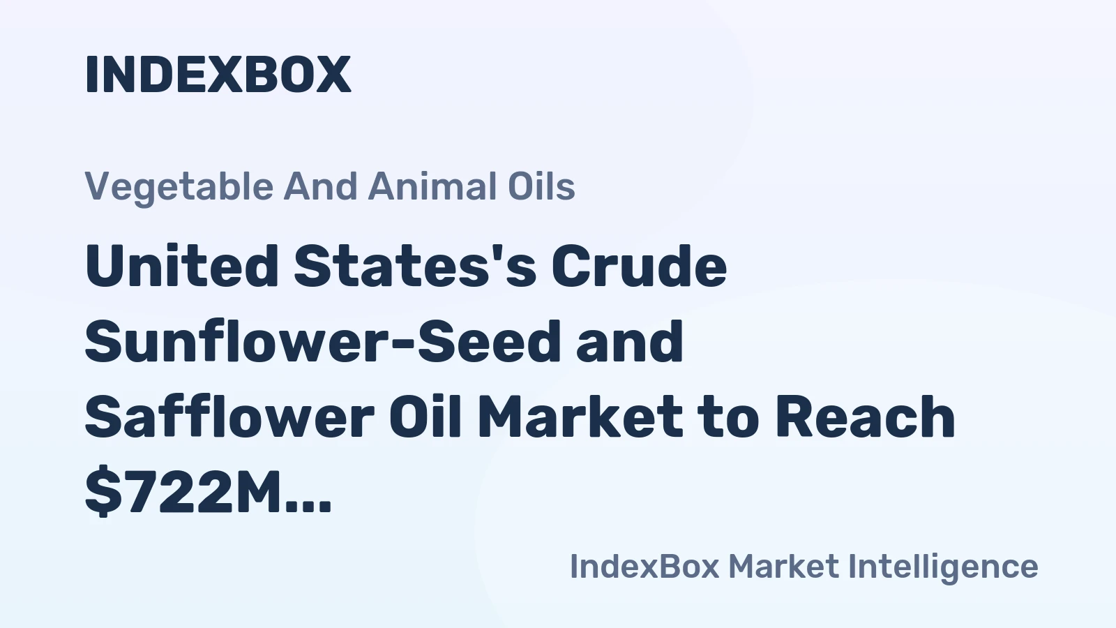 United States's Crude Sunflower-Seed and Safflower Oil Market to Reach $722M by 2035, with CAGR of +4.7%