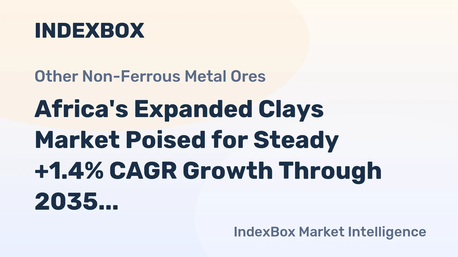 Africa's Expanded Clays Market Poised for Steady +1.4% CAGR Growth Through 2035