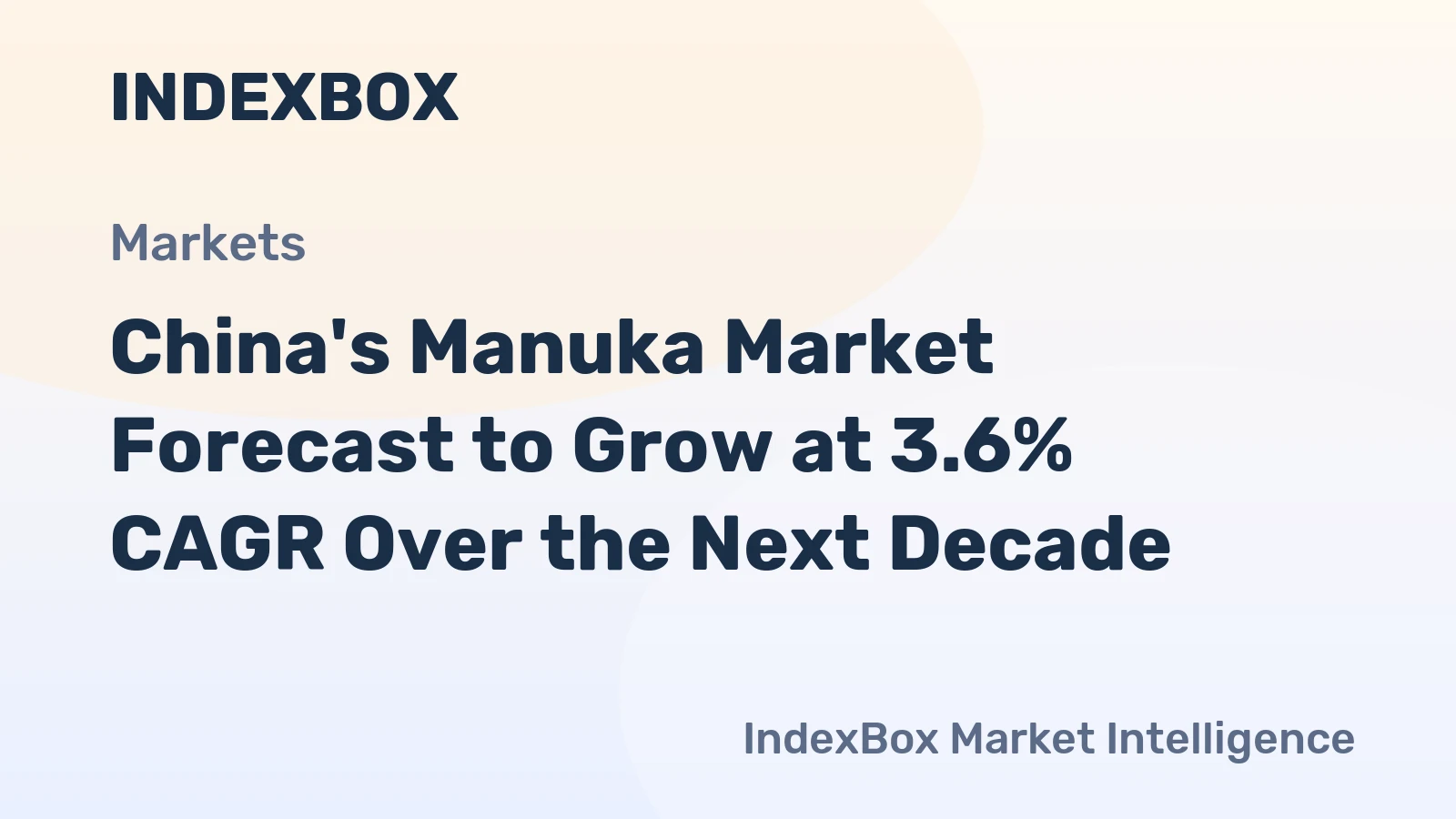 China's Manuka Market Forecast to Grow at 3.6% CAGR Over the Next Decade