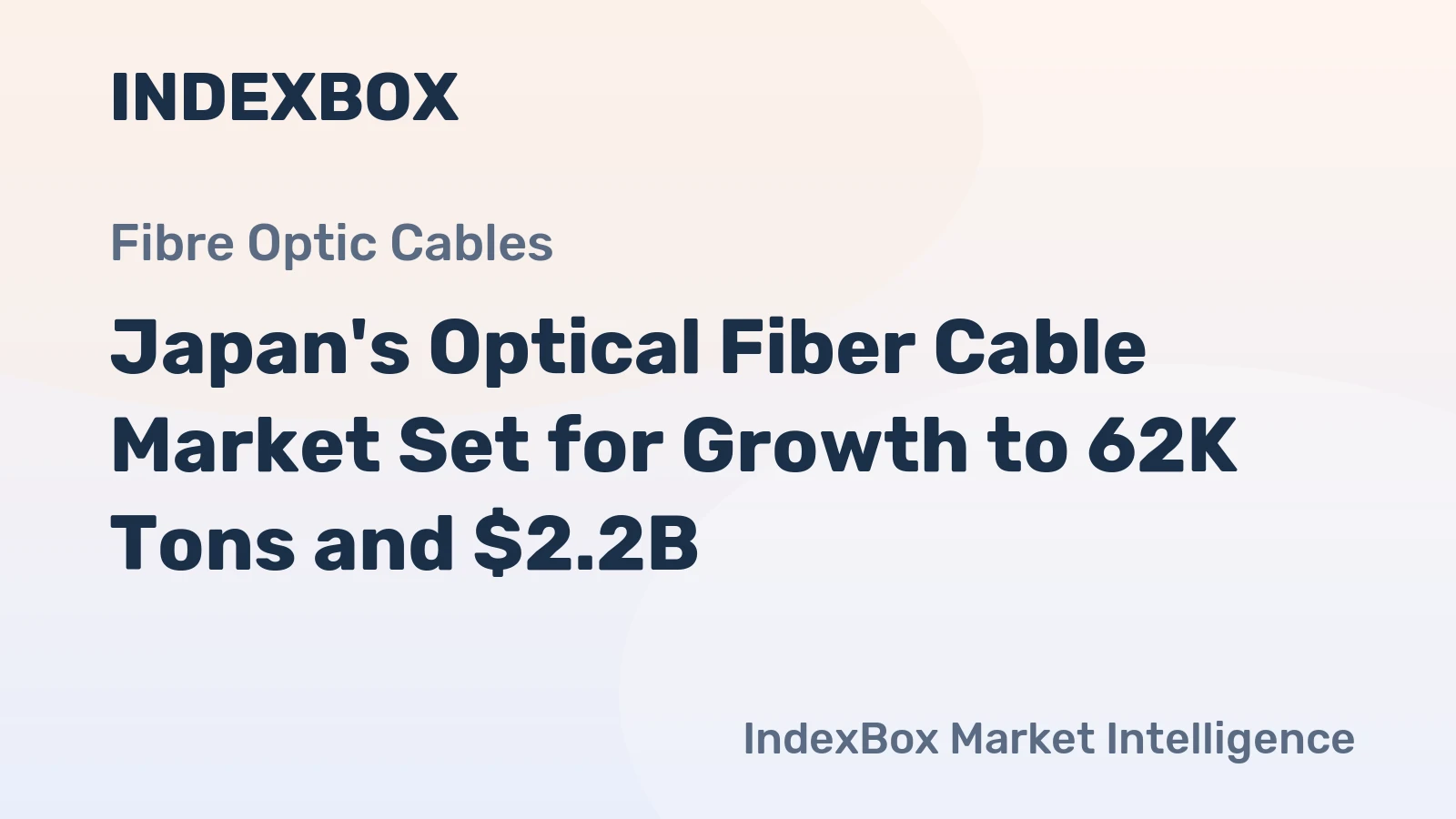 Japan's Optical Fiber Cable Market Set for Growth to 62K Tons and $2.2B