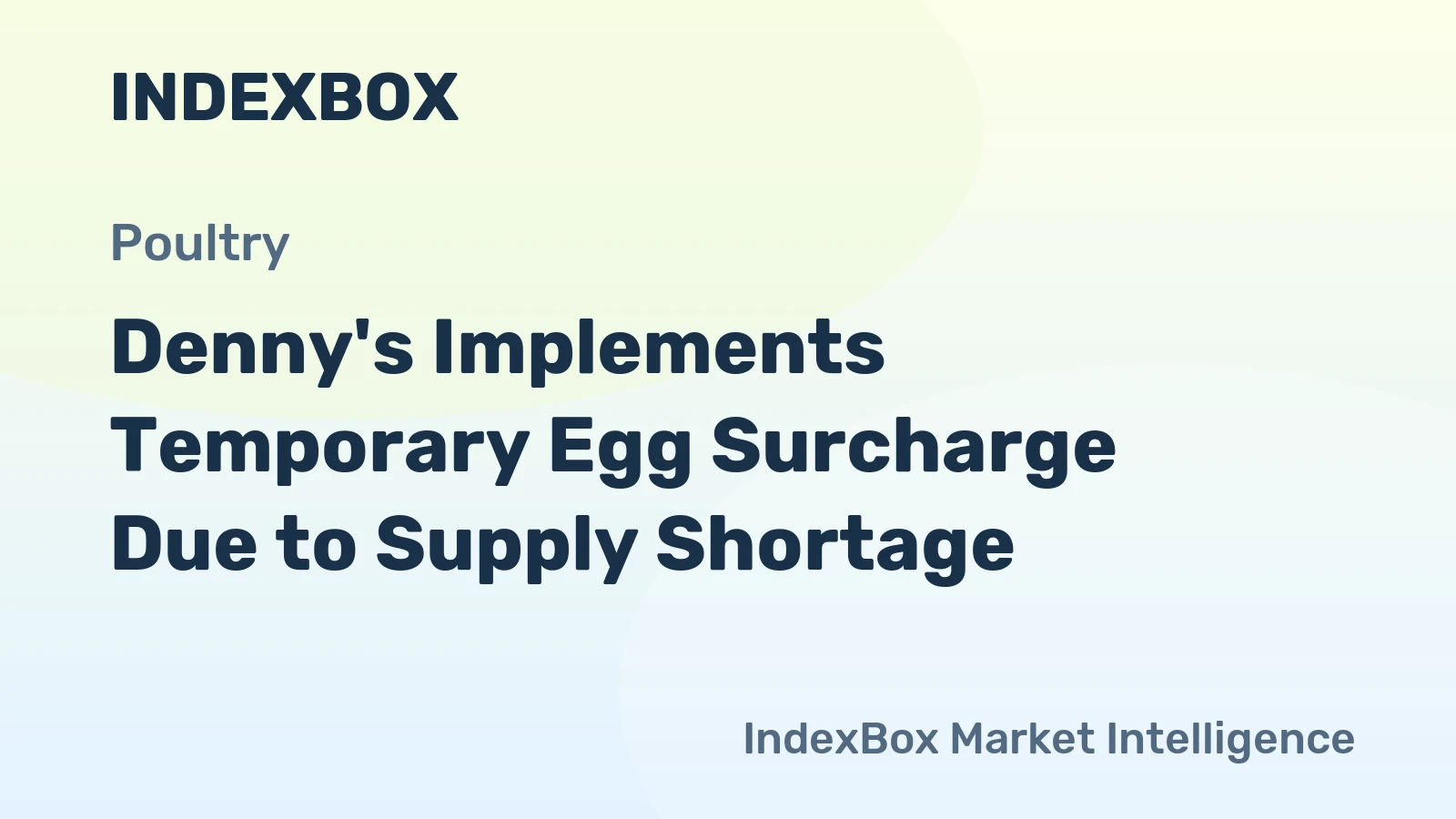 Denny's Implements Temporary Egg Surcharge Due to Supply Shortage