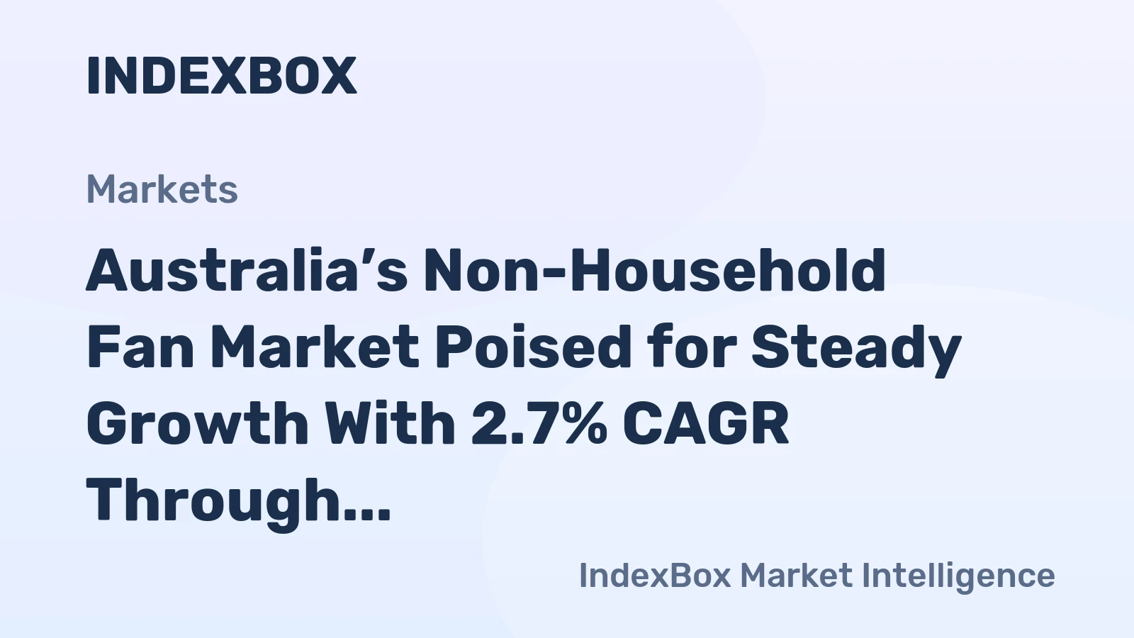 Australia’s Non-Household Fan Market Poised for Steady Growth With 2.7% CAGR Through 2035