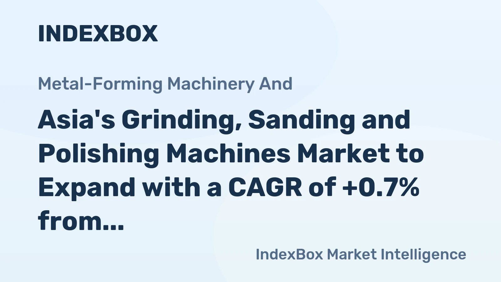 Asia's Grinding, Sanding and Polishing Machines Market to Expand with a CAGR of +0.7% from 2024 to 2035