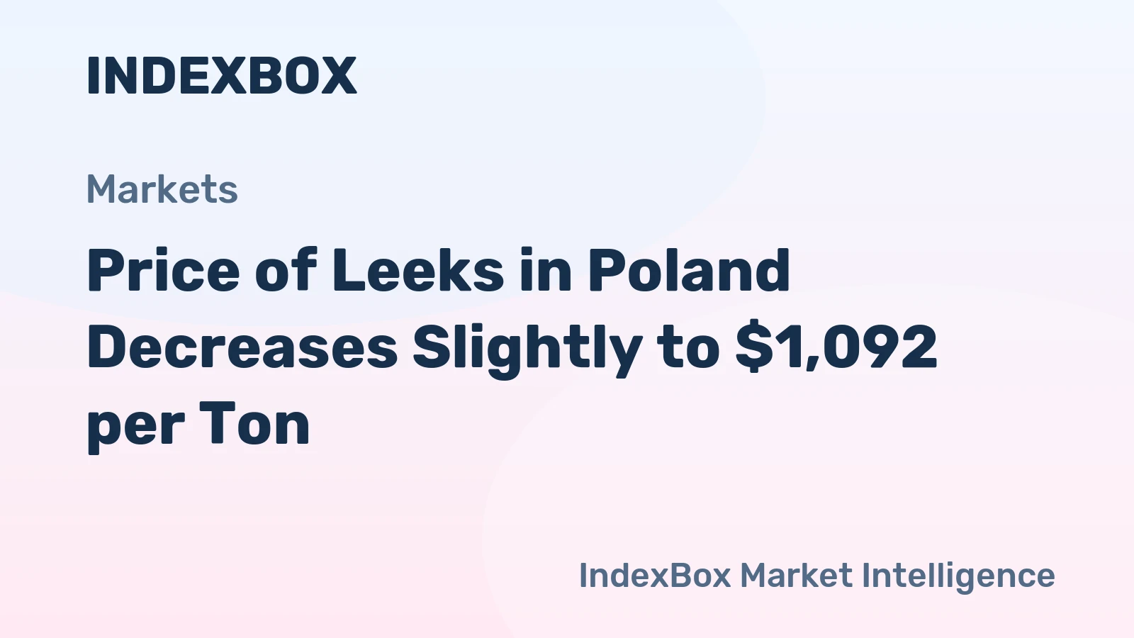 Price of Leeks in Poland Decreases Slightly to $1,092 per Ton