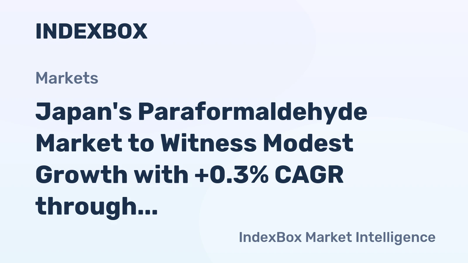 Japan's Paraformaldehyde Market to Witness Modest Growth with +0.3% CAGR through 2035