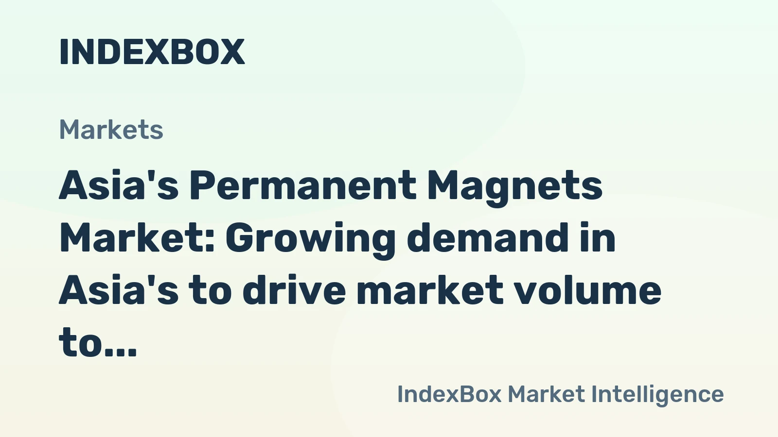 Asia's Permanent Magnets Market: Growing demand in Asia's to drive market volume to 427K tons and market value to $6.7B by 2035