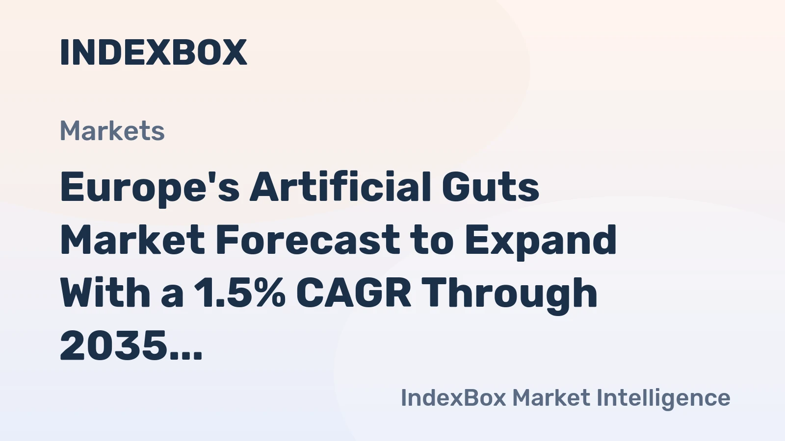 Europe's Artificial Guts Market Forecast to Expand With a 1.5% CAGR Through 2035