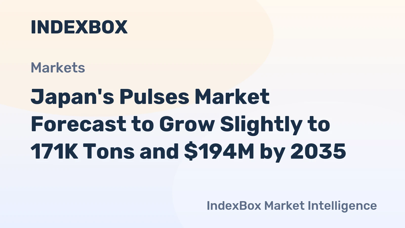 Japan's Pulses Market Forecast to Grow Slightly to 171K Tons and $194M by 2035