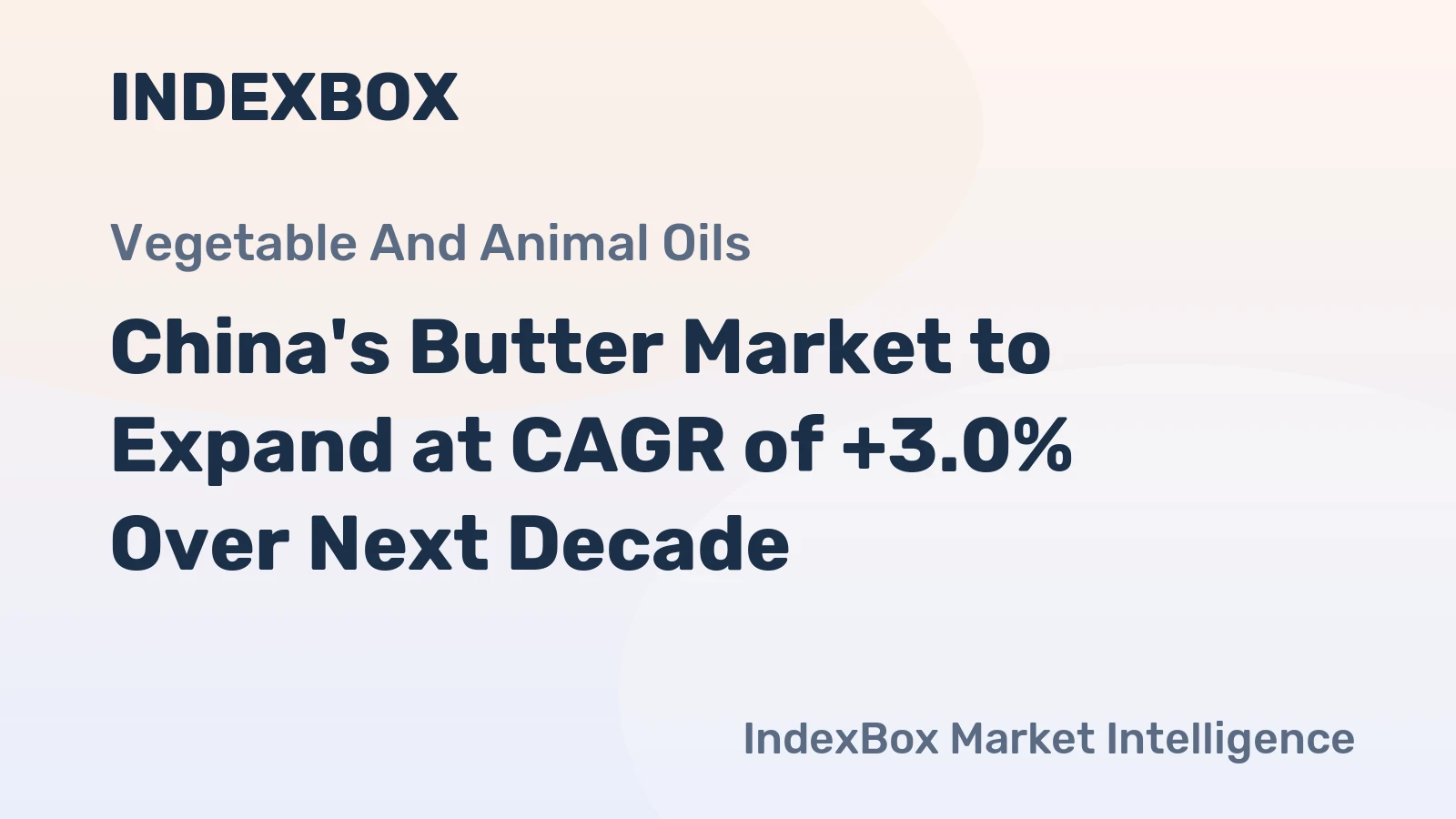China's Butter Market to Expand at CAGR of +3.0% Over Next Decade