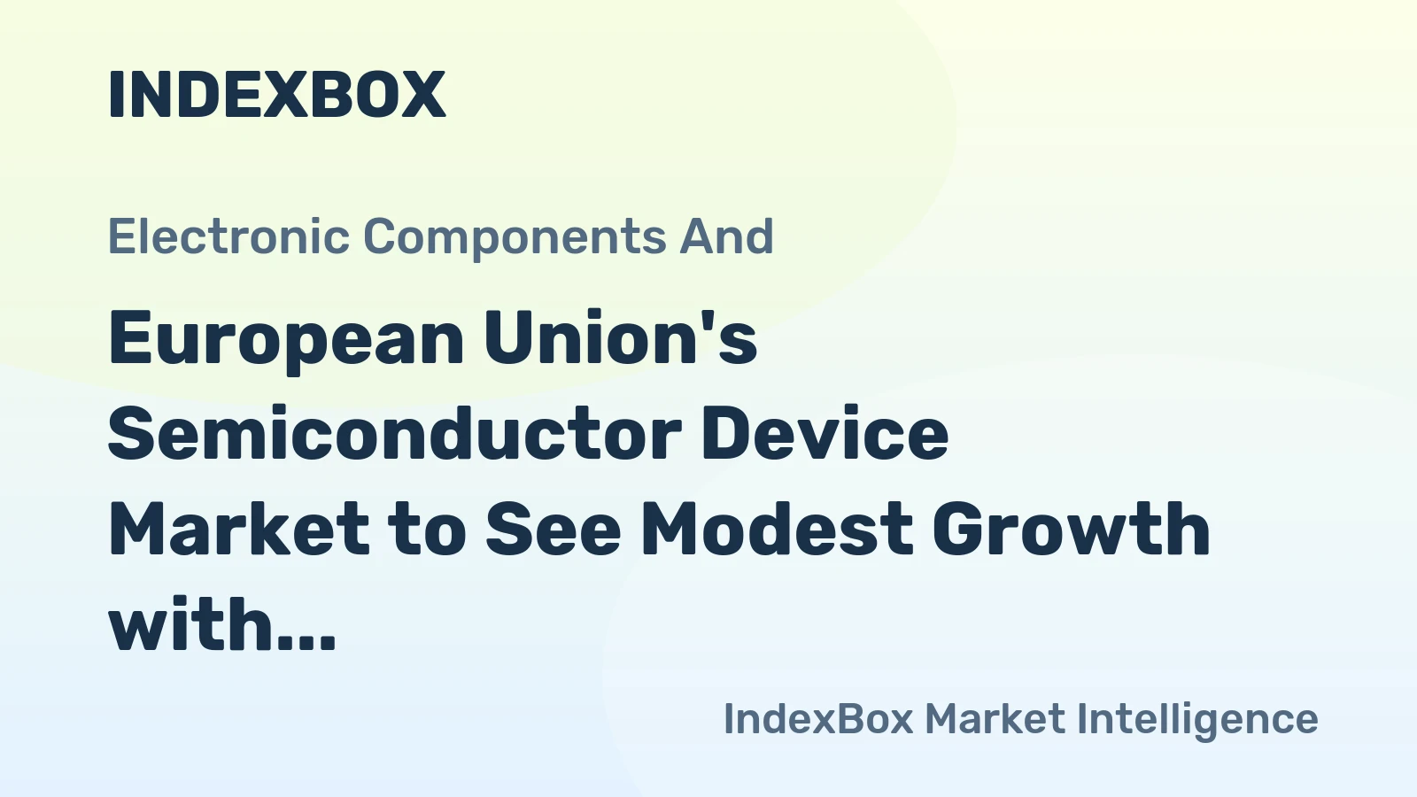 European Union's Semiconductor Device Market to See Modest Growth with Anticipated CAGR of +0.2% from 2024-2035