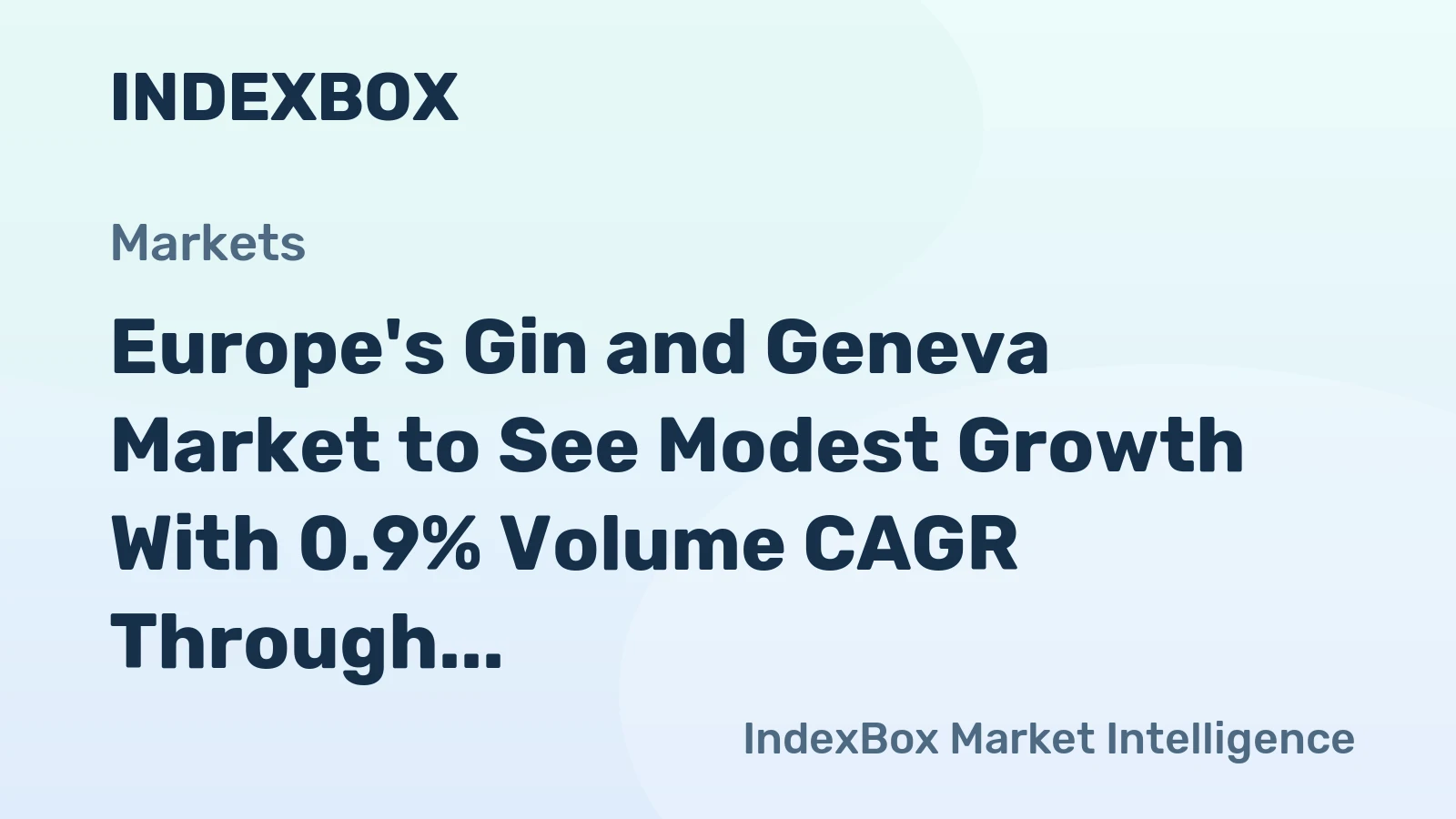 Europe's Gin and Geneva Market to See Modest Growth With 0.9% Volume CAGR Through 2035