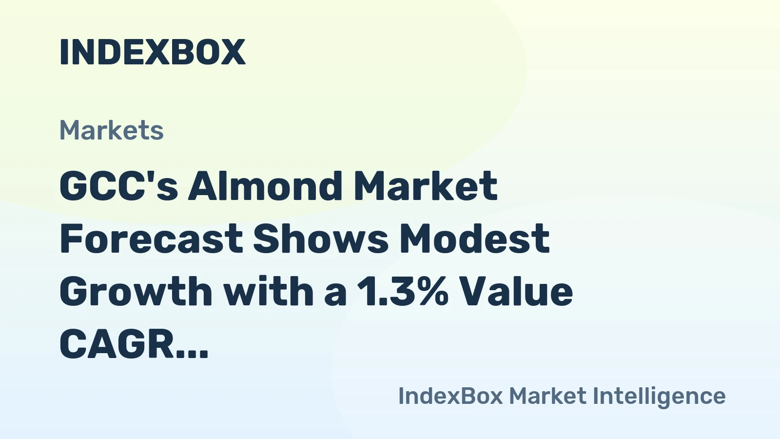 GCC's Almond Market Forecast Shows Modest Growth with a 1.3% Value CAGR
