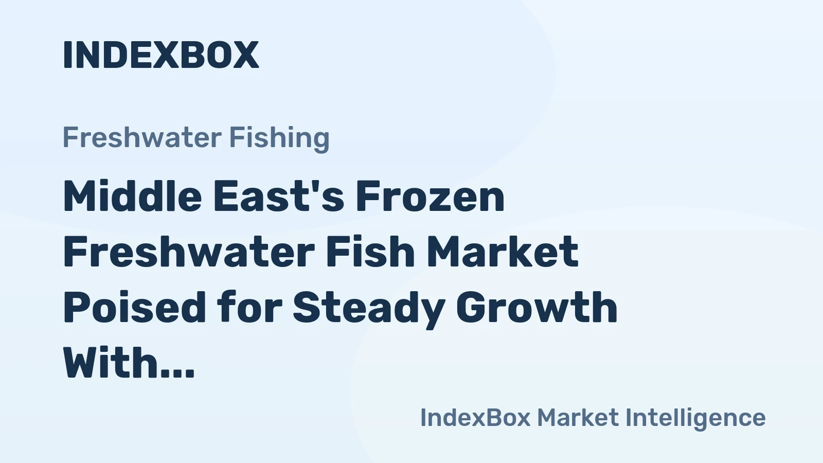 Middle East's Frozen Freshwater Fish Market Poised for Steady Growth With 3.5% CAGR in Value Through 2035