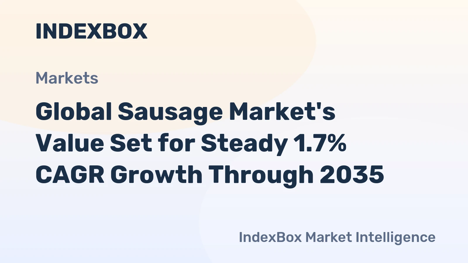 Global Sausage Market's Value Set for Steady 1.7% CAGR Growth Through 2035