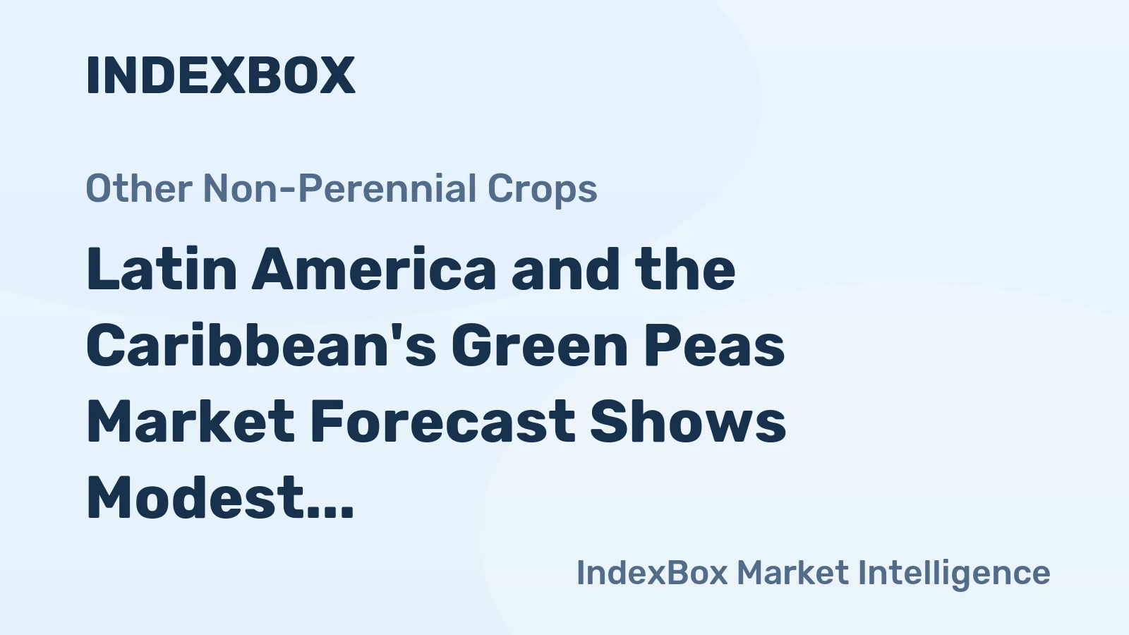 Latin America and the Caribbean's Green Peas Market Forecast Shows Modest Growth With a +0.2% Volume CAGR