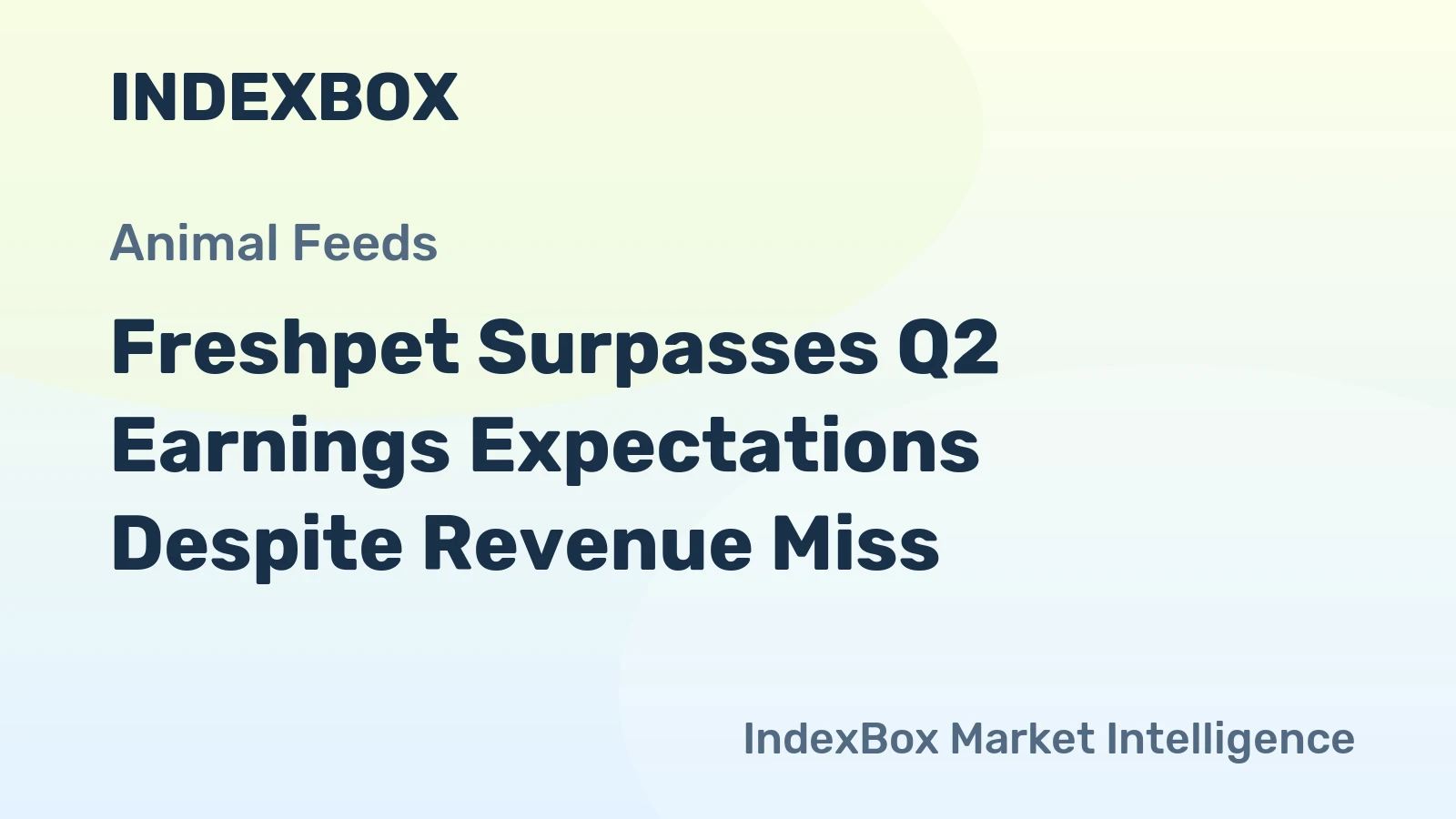 Freshpet Surpasses Q2 Earnings Expectations Despite Revenue Miss
