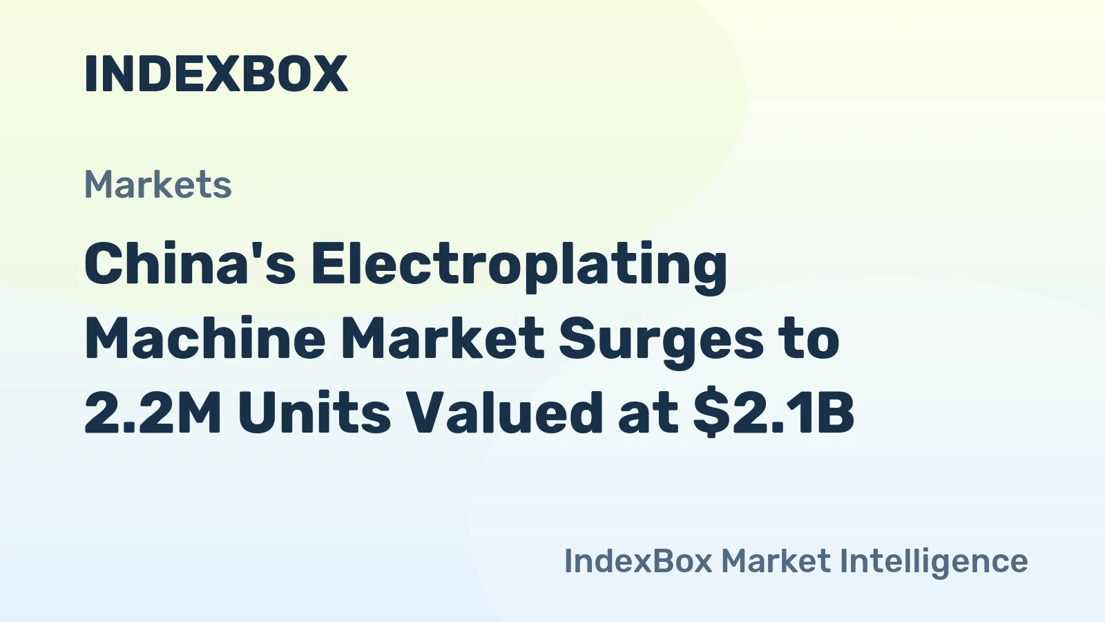 China's Electroplating Machine Market Surges to 2.2M Units Valued at $2.1B