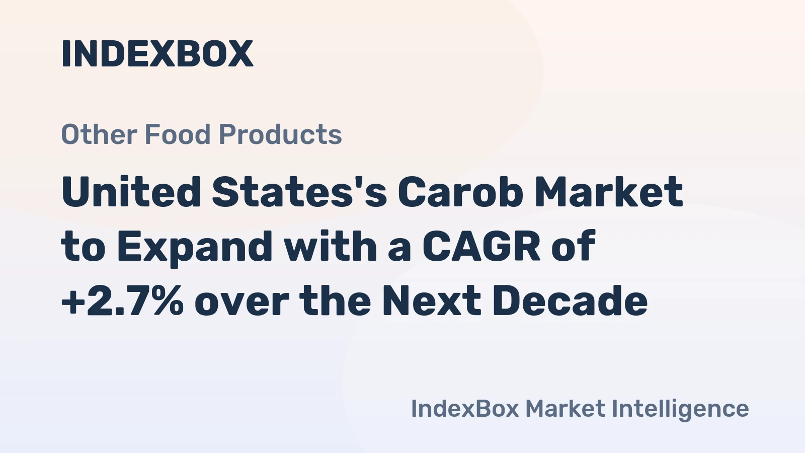 United States's Carob Market to Expand with a CAGR of +2.7% over the Next Decade