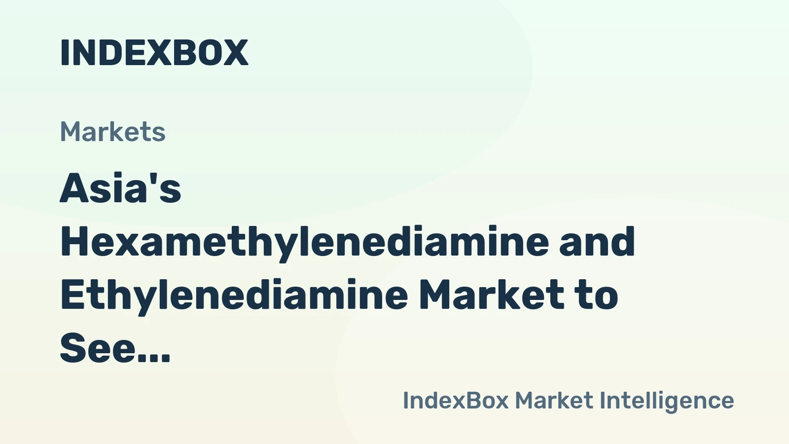 Asia's Hexamethylenediamine and Ethylenediamine Market to See Slow Growth, Reaching 6.4M tons and $25.4B by 2035