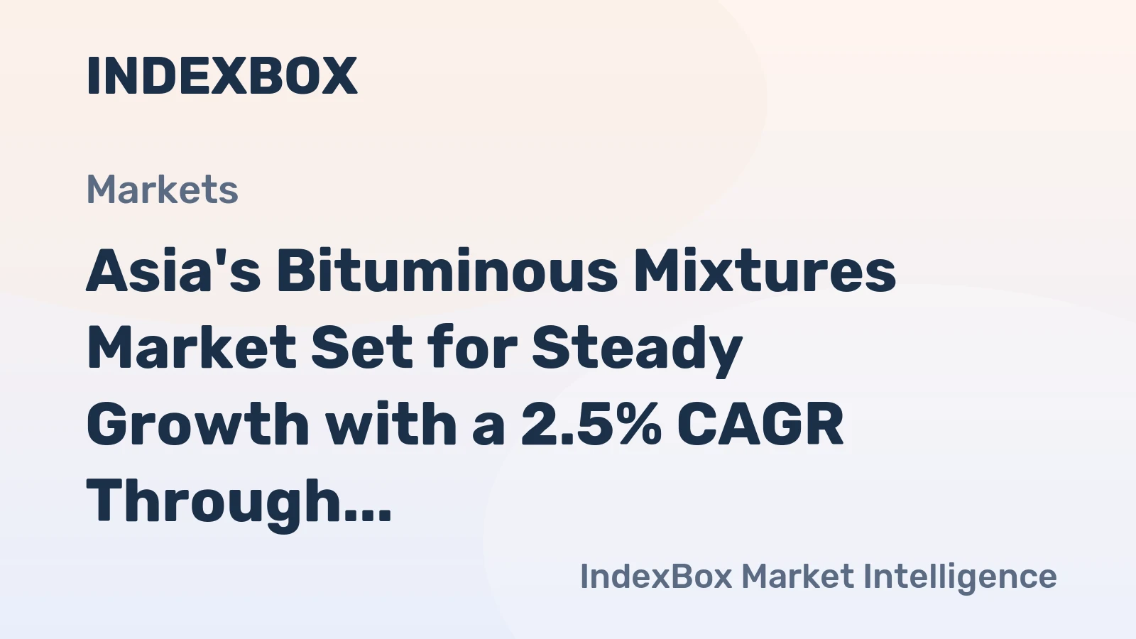 Asia's Bituminous Mixtures Market Set for Steady Growth with a 2.5% CAGR Through 2035